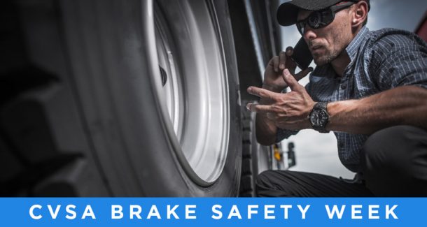 2018 CVSA Brake Safety Week | Commercial Vehicle Safety Alliance