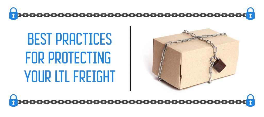 Best Practices for Protecting Your LTL Freight | England Logistics