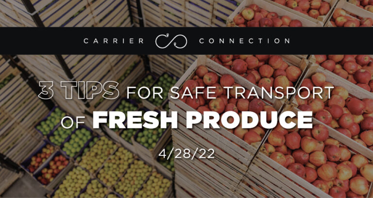 3 Tips for Safe Transport of Fresh Produce | England Logistics