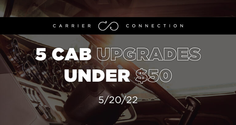 5 Cab Upgrades Under $50 | England Logistics